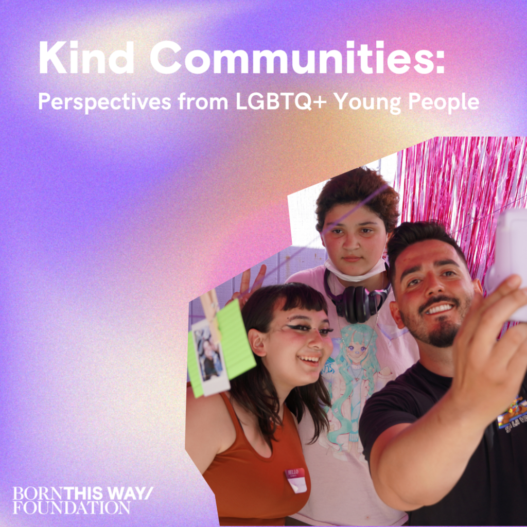 New Research! Kind Communities: Perspectives from LGBTQ+ Young People ...